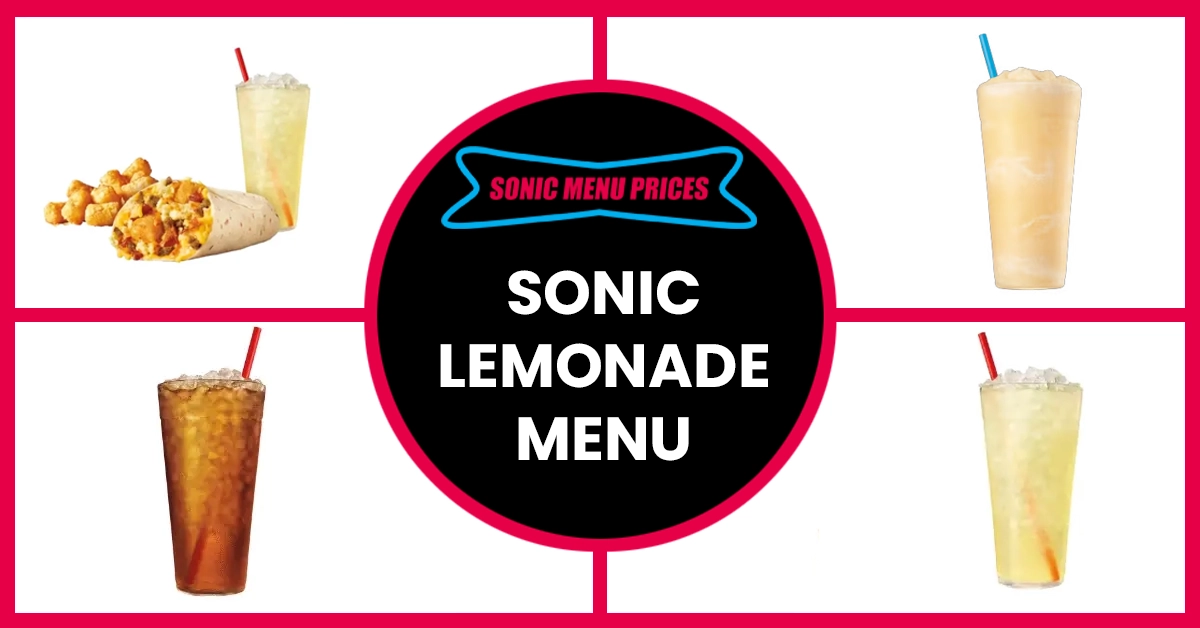 Sonic Lemonade - Updated Prices 2025 Menu